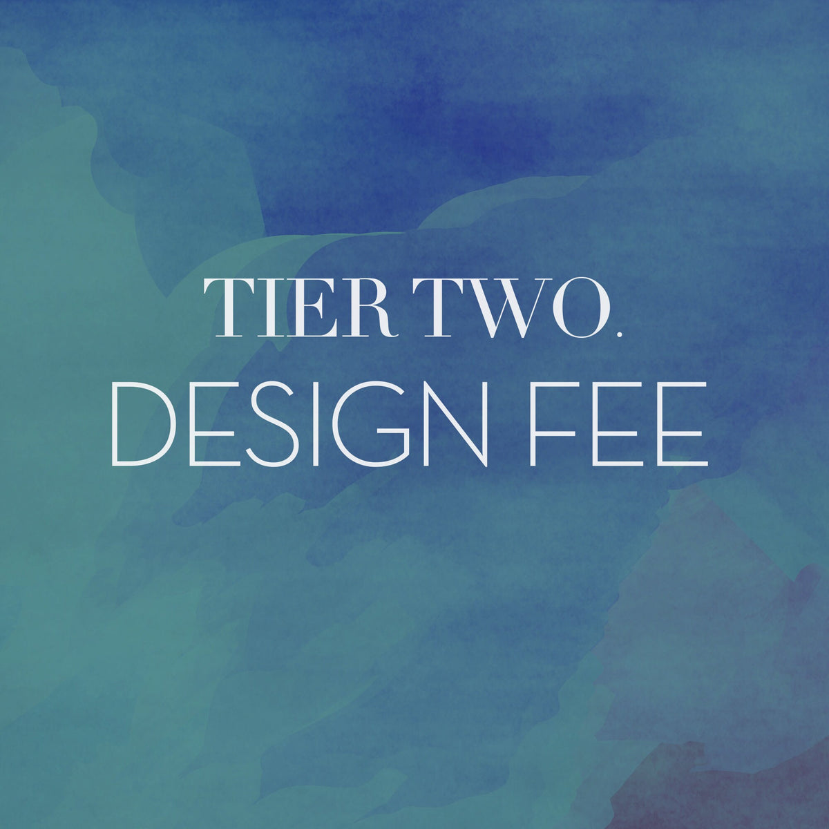 Custom Design Fee for Tier 2 Design : Purchase UPON REQUEST ONLY ...